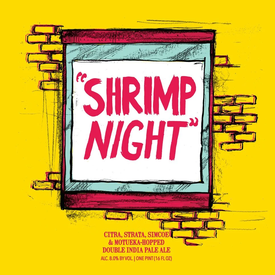 Shrimp Night — Hop Butcher For The World