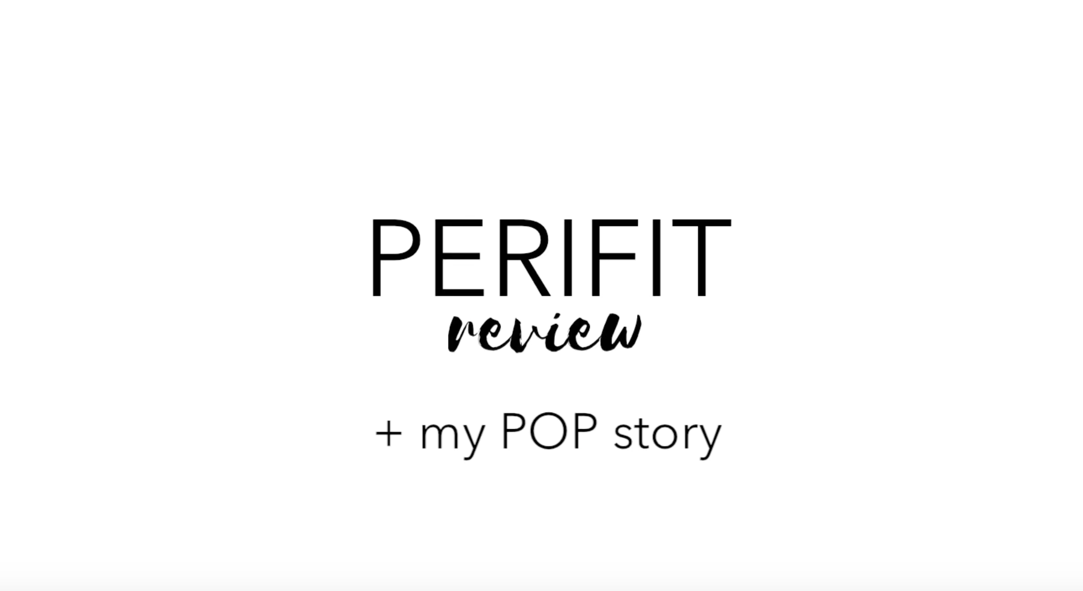 VIDEO REVIEW: PERIFIT (Kegel Exerciser) REVIEW + My Personal Experience ...