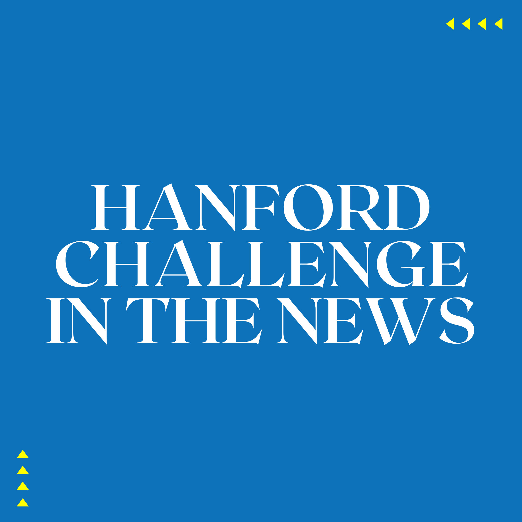 Hanford Challenge