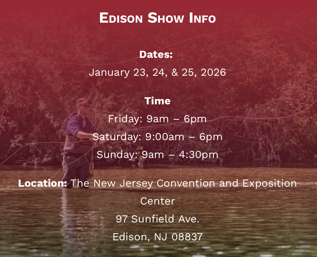The Fly Fishing Show - Edison, NJ — Panfish On The Fly