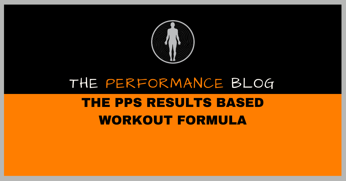 The PPS Results Based Workout Formula — Physique Performance ...
