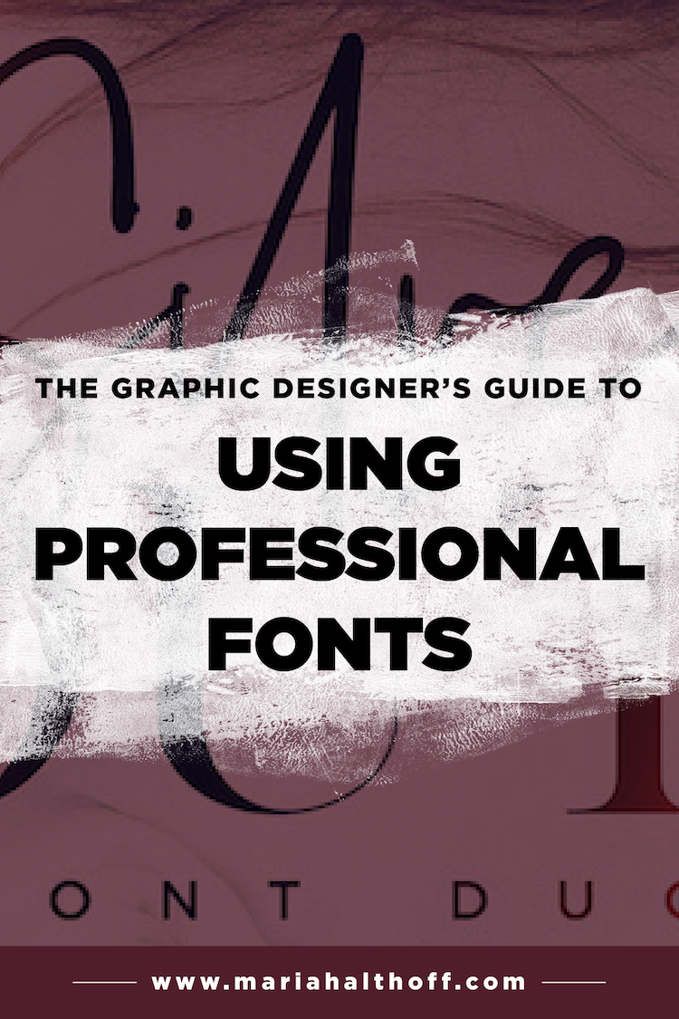 The Graphic Designer’s Guide to Using Professional Fonts (and Why I ...