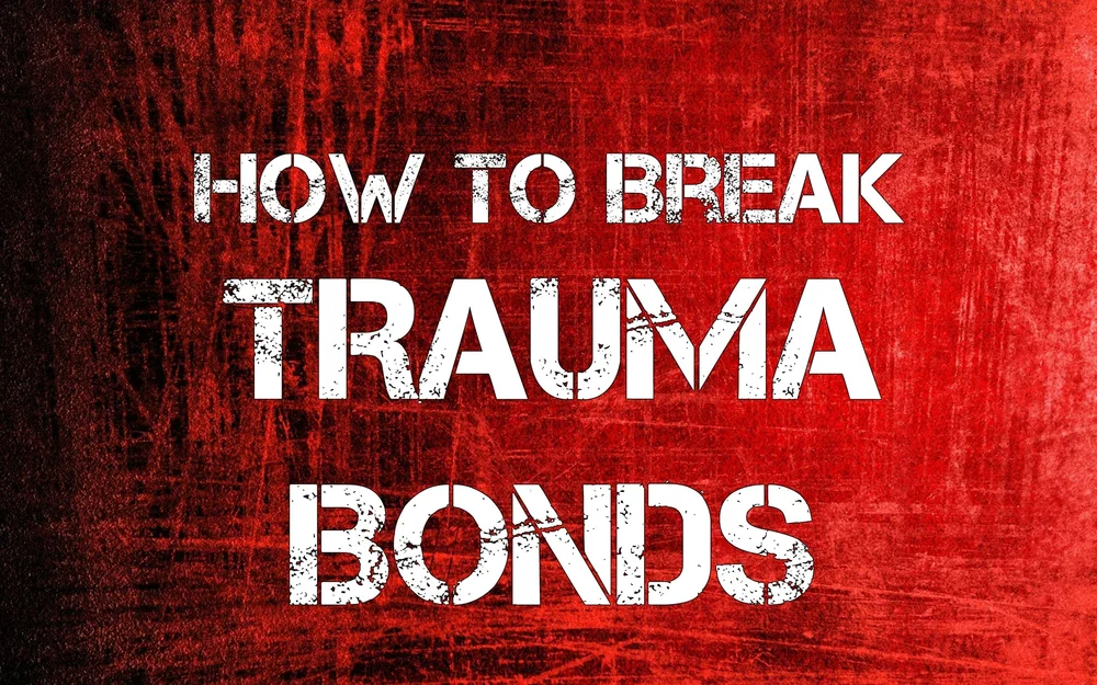 How to Identify & Break Trauma Bonds — The Little Shaman Healing