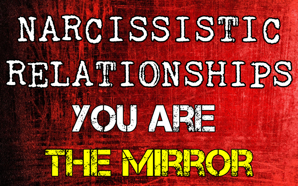 Narcissistic Relationships: You Are The Mirror — The Little Shaman Healing