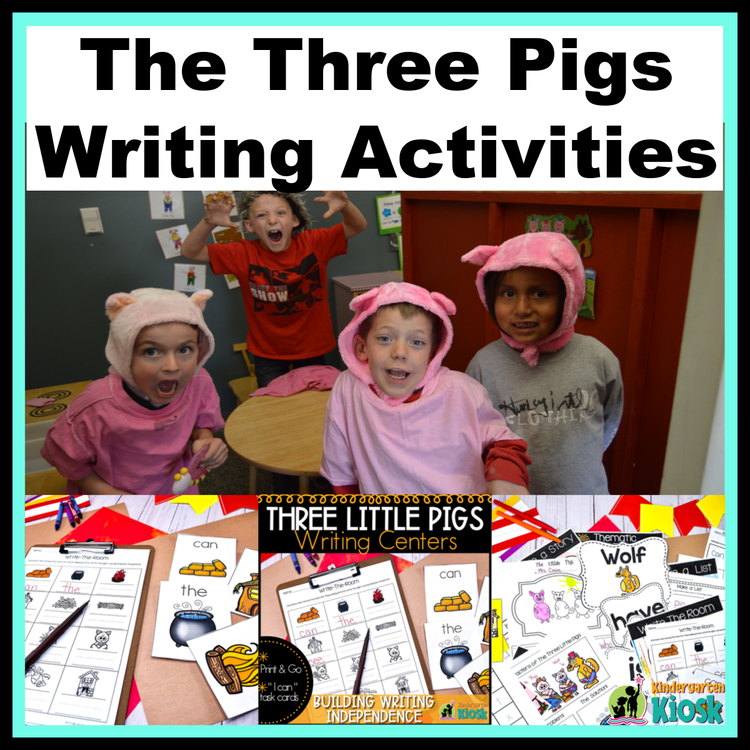 The Three Little Pigs Get Kids Excited to Write — Kindergarten Kiosk