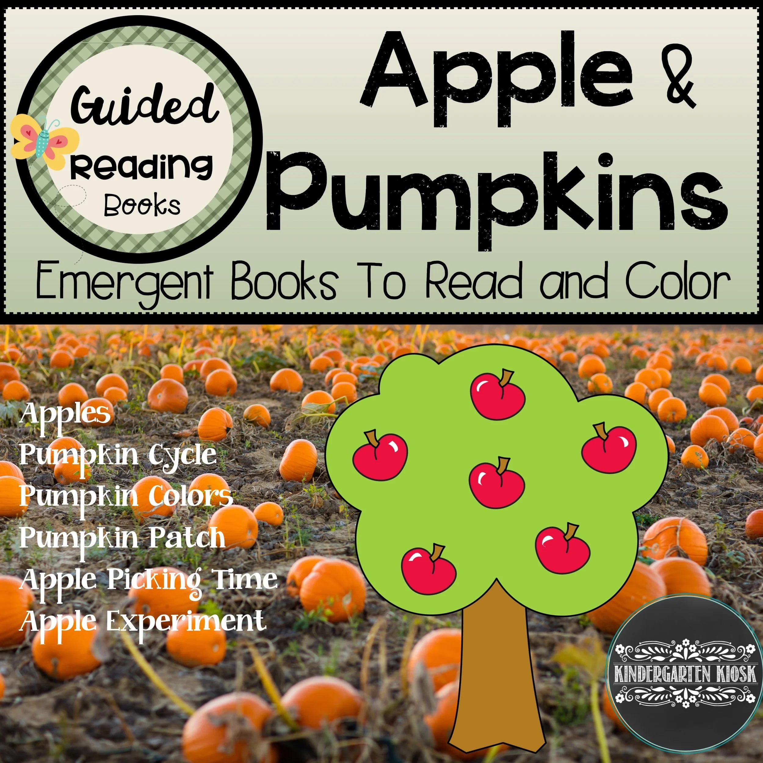 Guided Readers Apple and Pumpkin — Kindergarten Kiosk