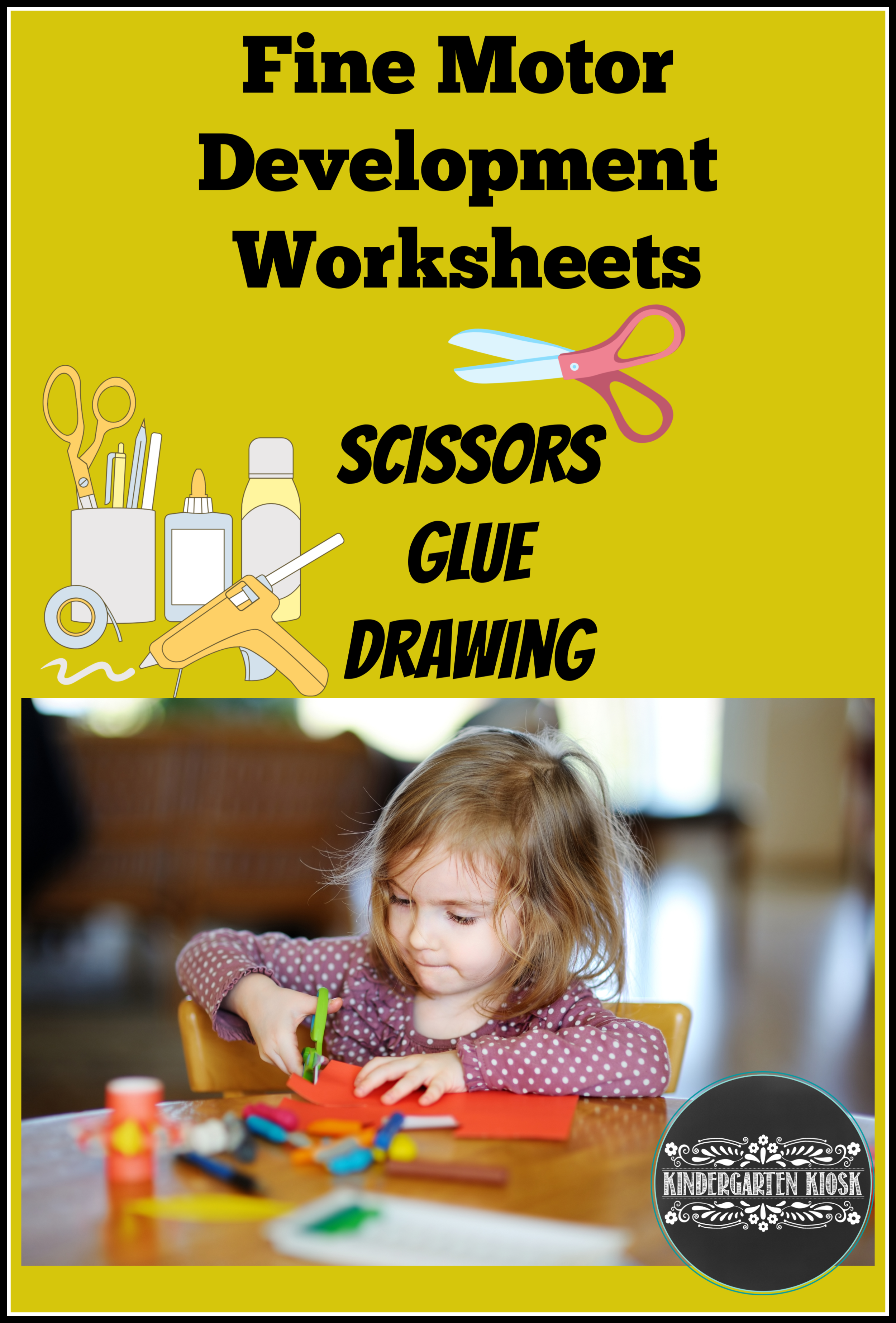Developing Fine Motor Skills — Kindergarten Kiosk