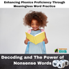 Decoding and The Power of Nonsense Words — Kindergarten Kiosk