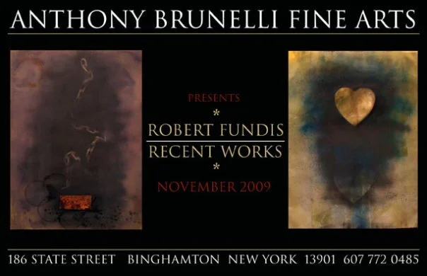 ANTHONY BRUNELLI FINE ARTS —Robert Fundis: Recent Works