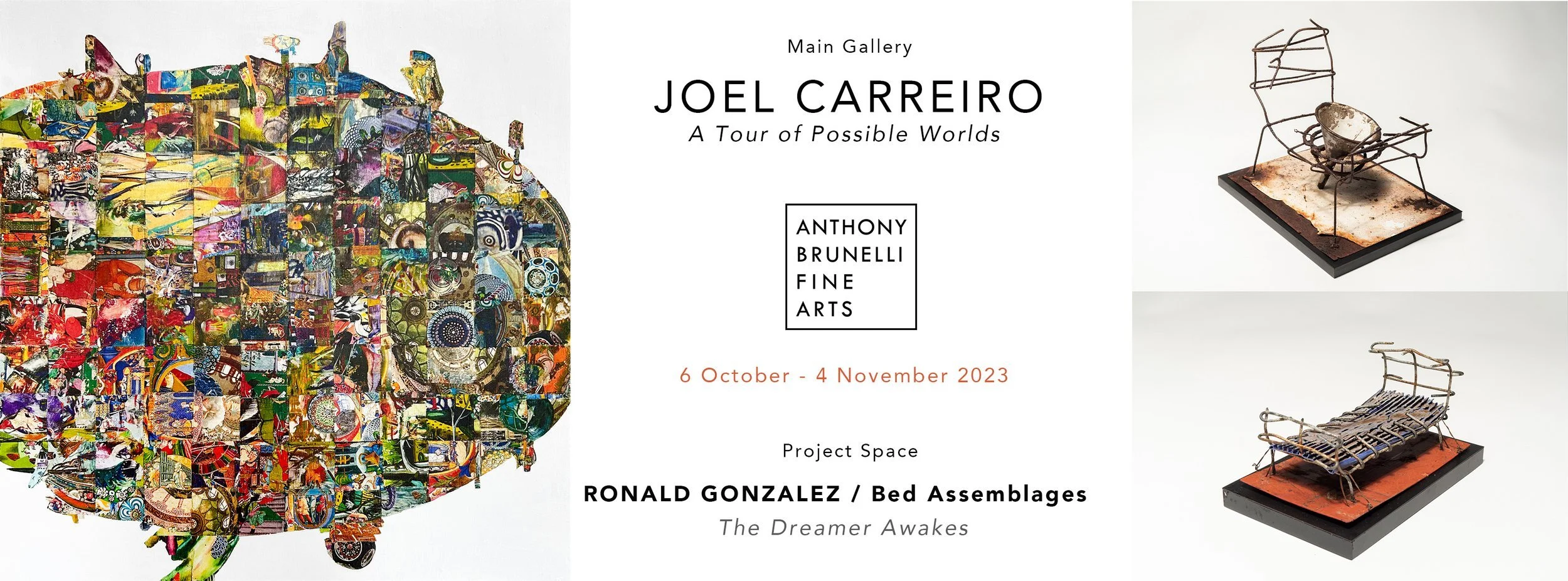 ANTHONY BRUNELLI FINE ARTS —A Tour of Possible Worlds