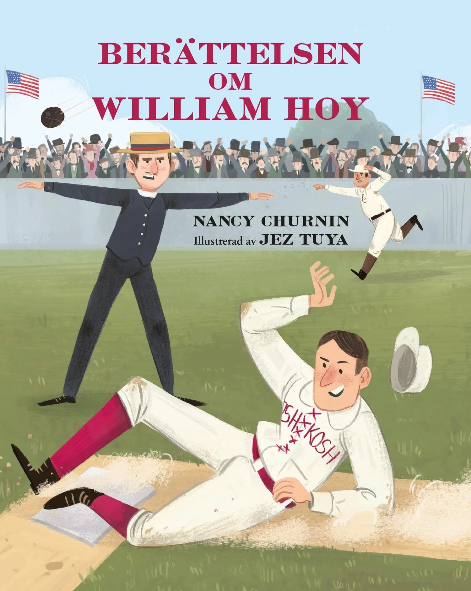 The William Hoy Story — Nancy Churnin