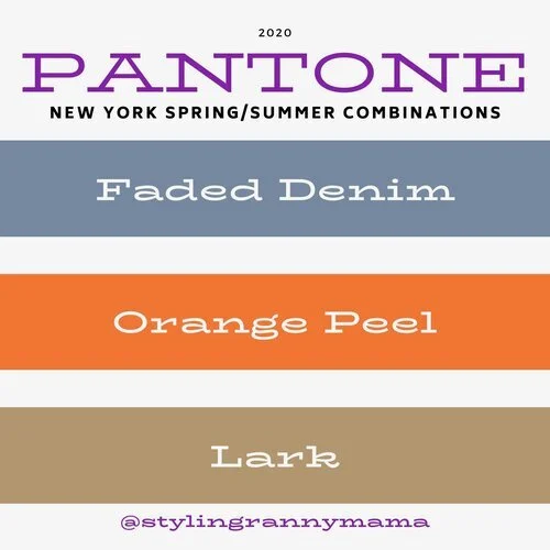 Pantone Spring/Summer 2020 - Recap — Stylin' Granny Mama