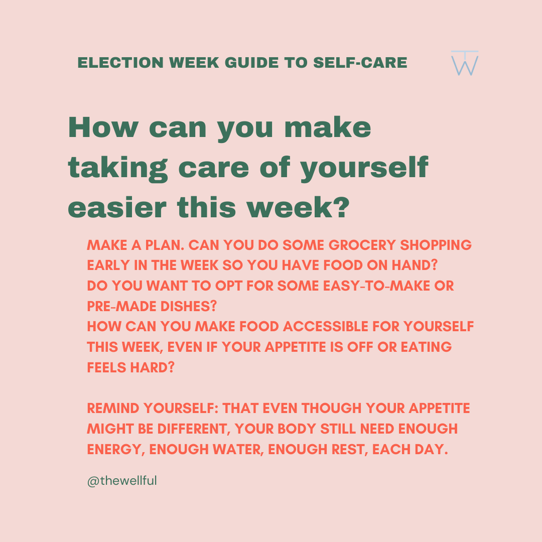 How to Practice Self-Care This Election Week - The Wellful