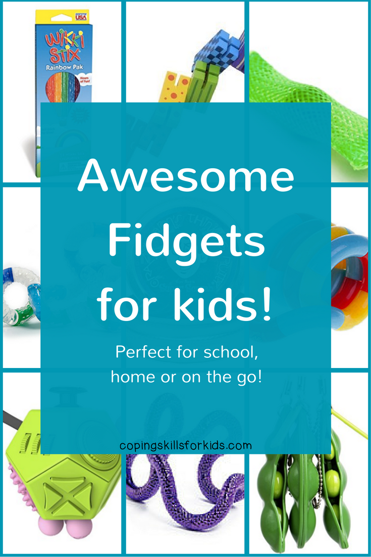 Awesome Fidgets for Kids — Coping Skills for Kids