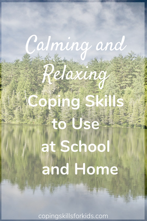 Relaxation Coping Skills - Activities to help kids calm down at home ...