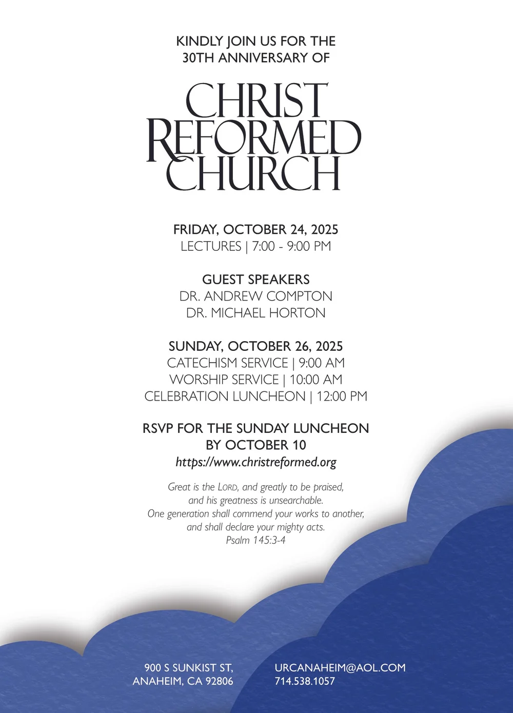 Christ Reformed Church's 30th Anniversary Celebration: October 24-26 ...