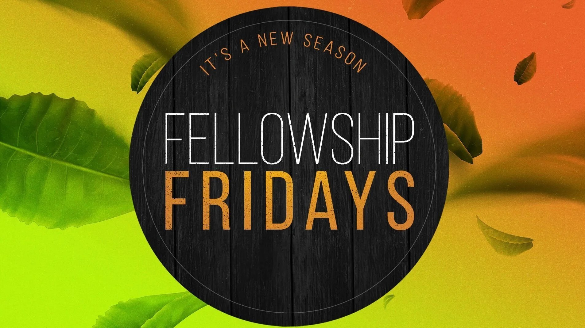 Friday Night Fellowship – September 6, 2024 — Christ Reformed Church