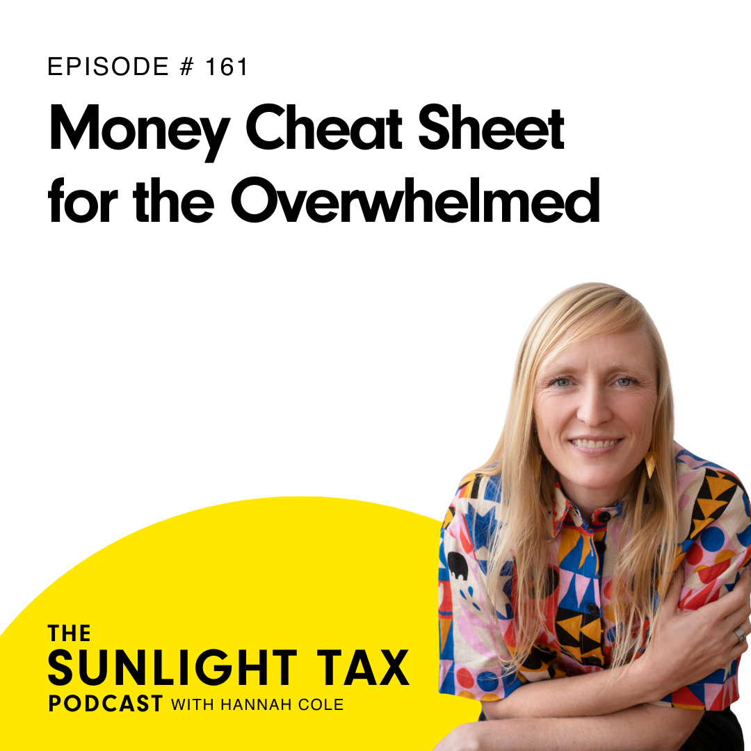 Money Cheat Sheet for the Overwhelmed — Sunlight Tax
