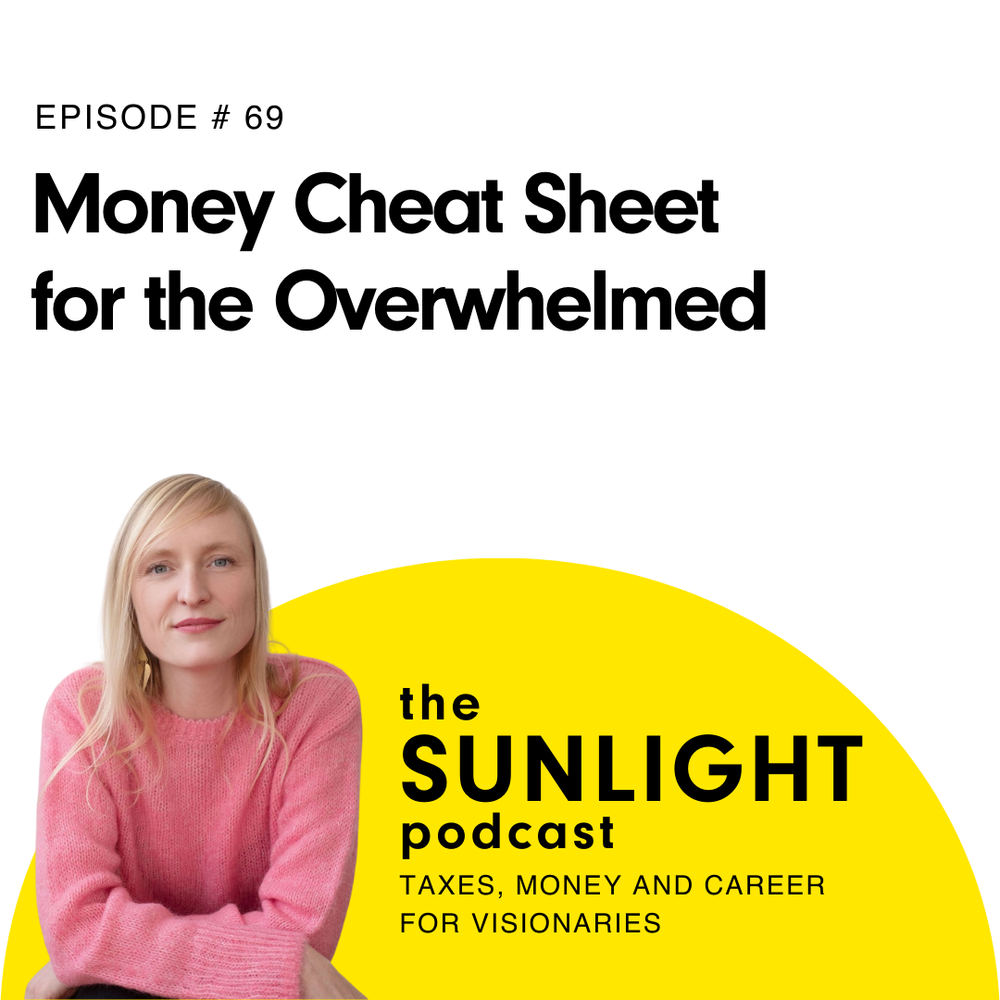 Money Cheat Sheet for the Overwhelmed — Sunlight Tax
