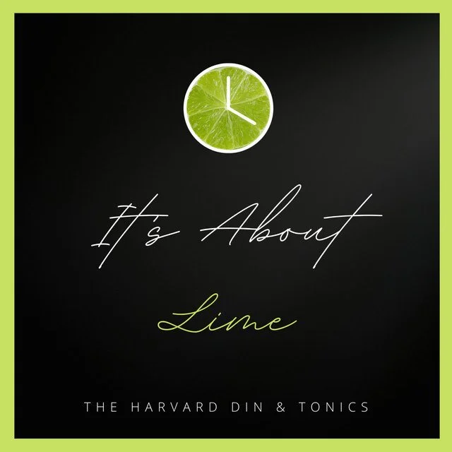 The Harvard Din & Tonics