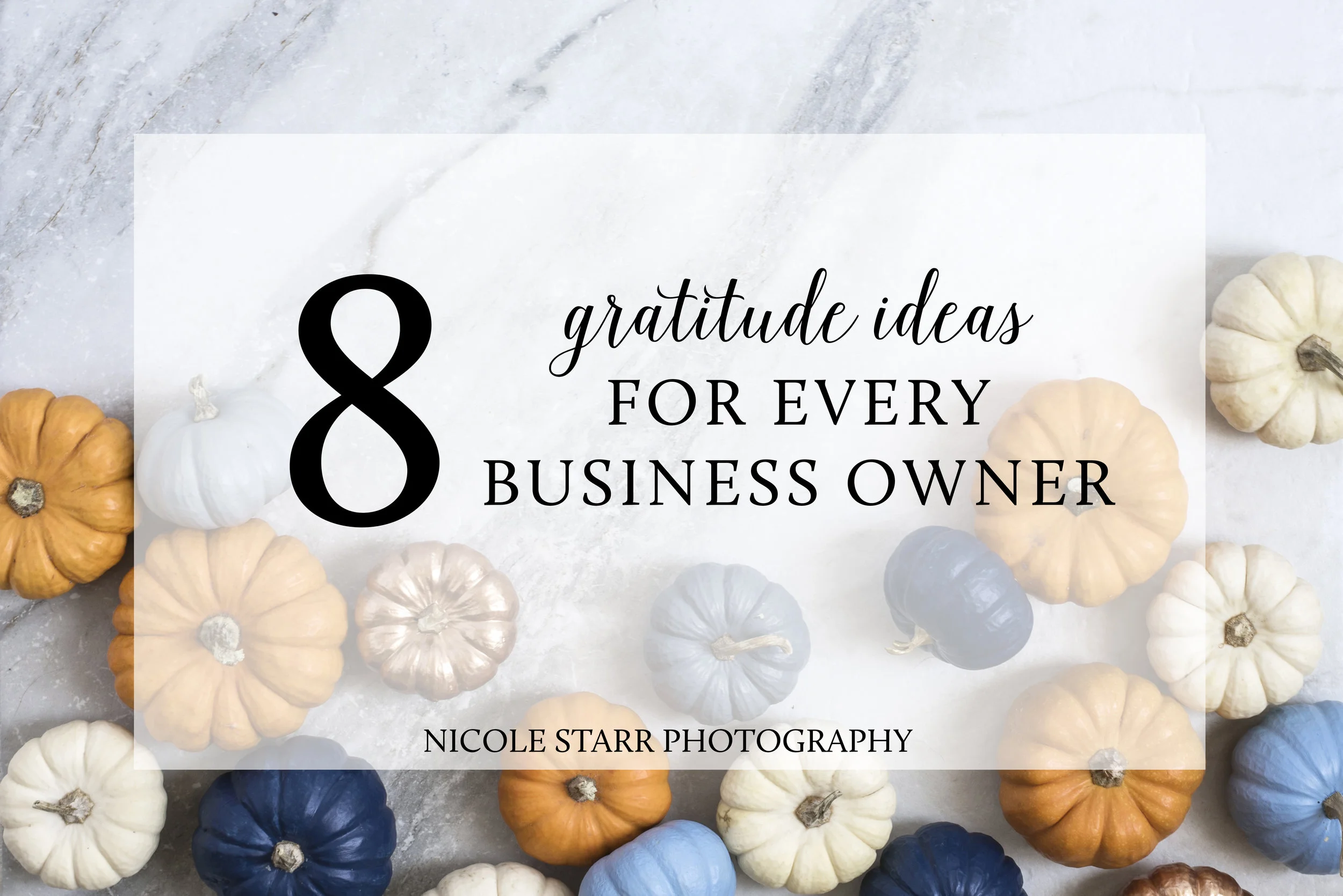 8 Gratitude Ideas for Every Business Owner — Saratoga Springs Baby ...