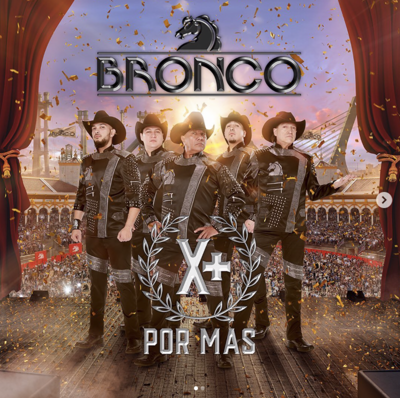 LISTEN: Regional Mexican Band Bronco's New Album Por Más + U.S. Tour ...
