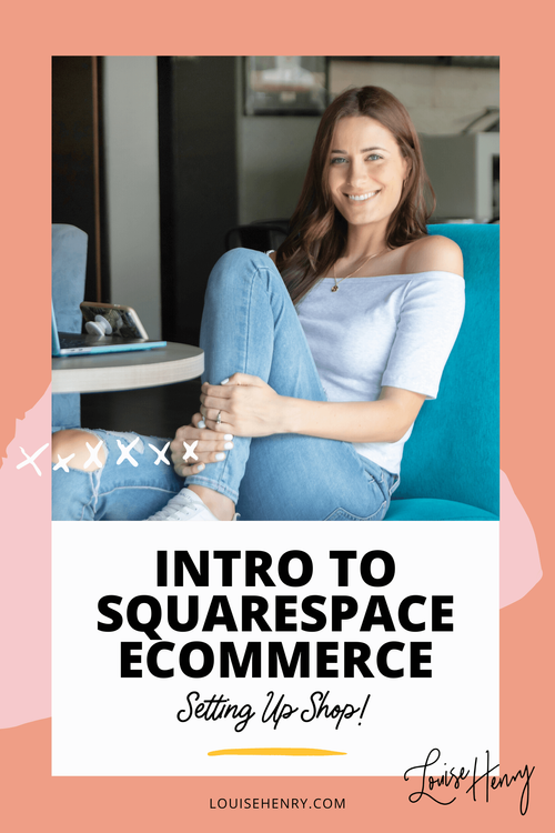 Squarespace Ecommerce Introduction: Setting Up Your Online Store in ...
