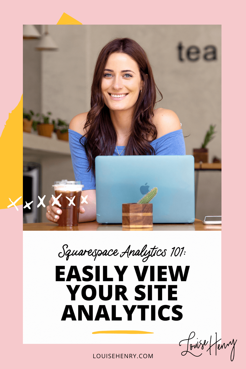 Squarespace Analytics 101 (Version 7.0) — Louise Henry — Tech Expert ...