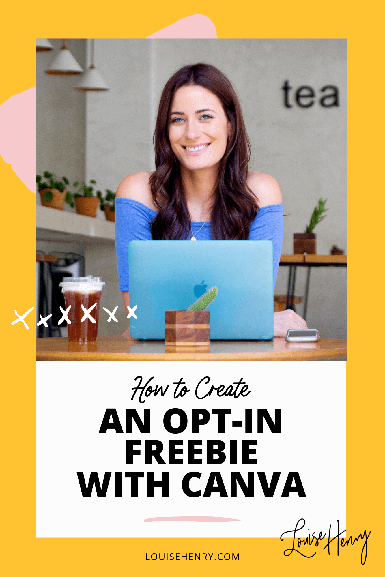 How to Create an Opt-in Freebie with Canva — Louise Henry — Tech Expert ...
