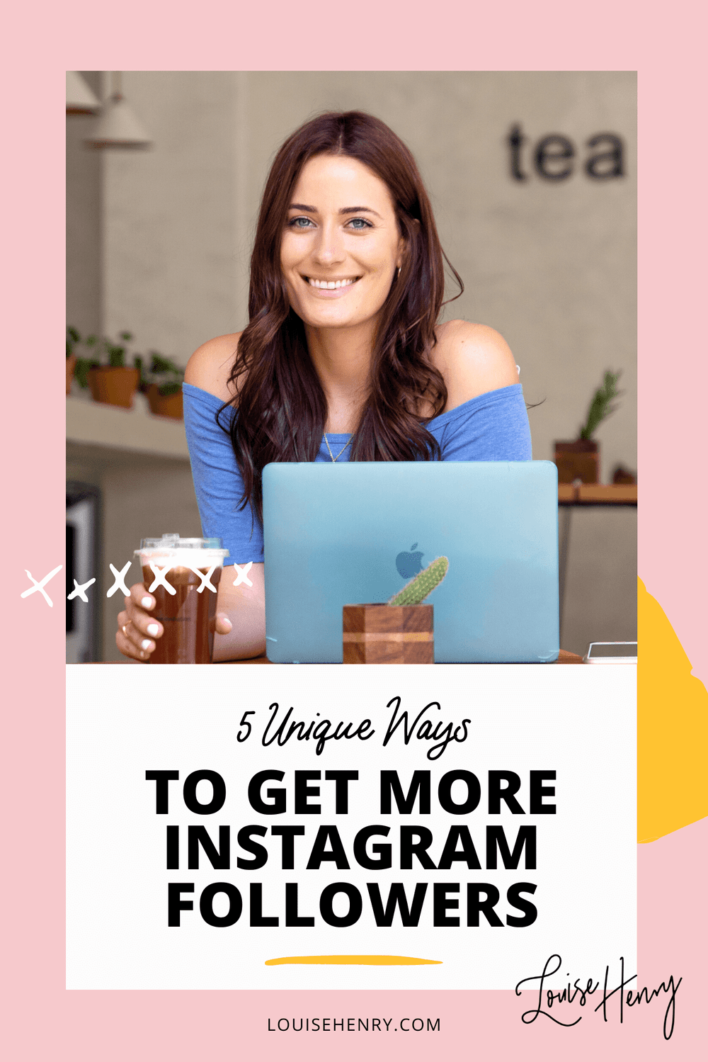 5 Unique Ways to Get More Followers on Instagram — Louise Henry — Tech ...