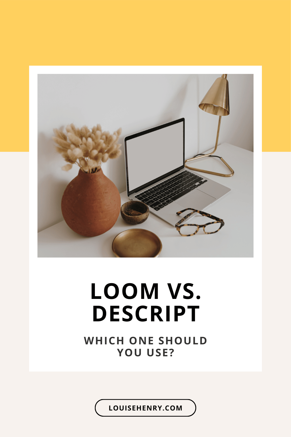 Loom vs Descript - Which One Should You Use? — Louise Henry — Tech Expert & Online Business ...