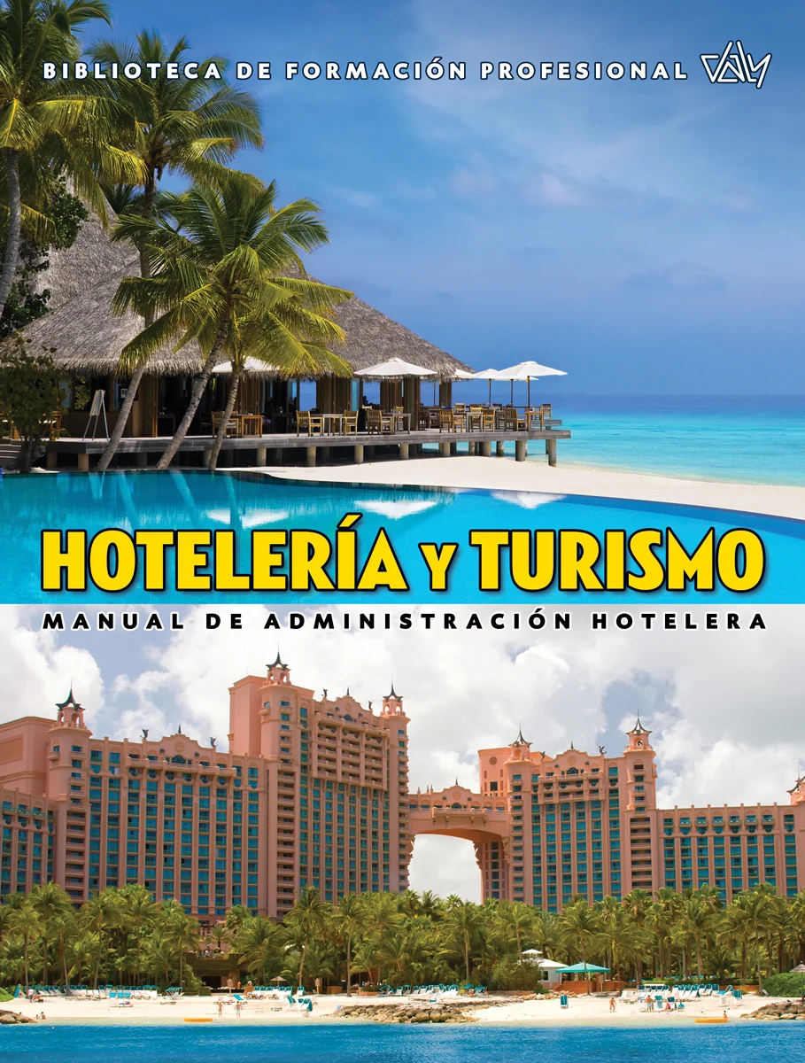 HOTELERIA Y TURISMO Ediciones Daly HOTELERIA Y TURISMO Ediciones Daly