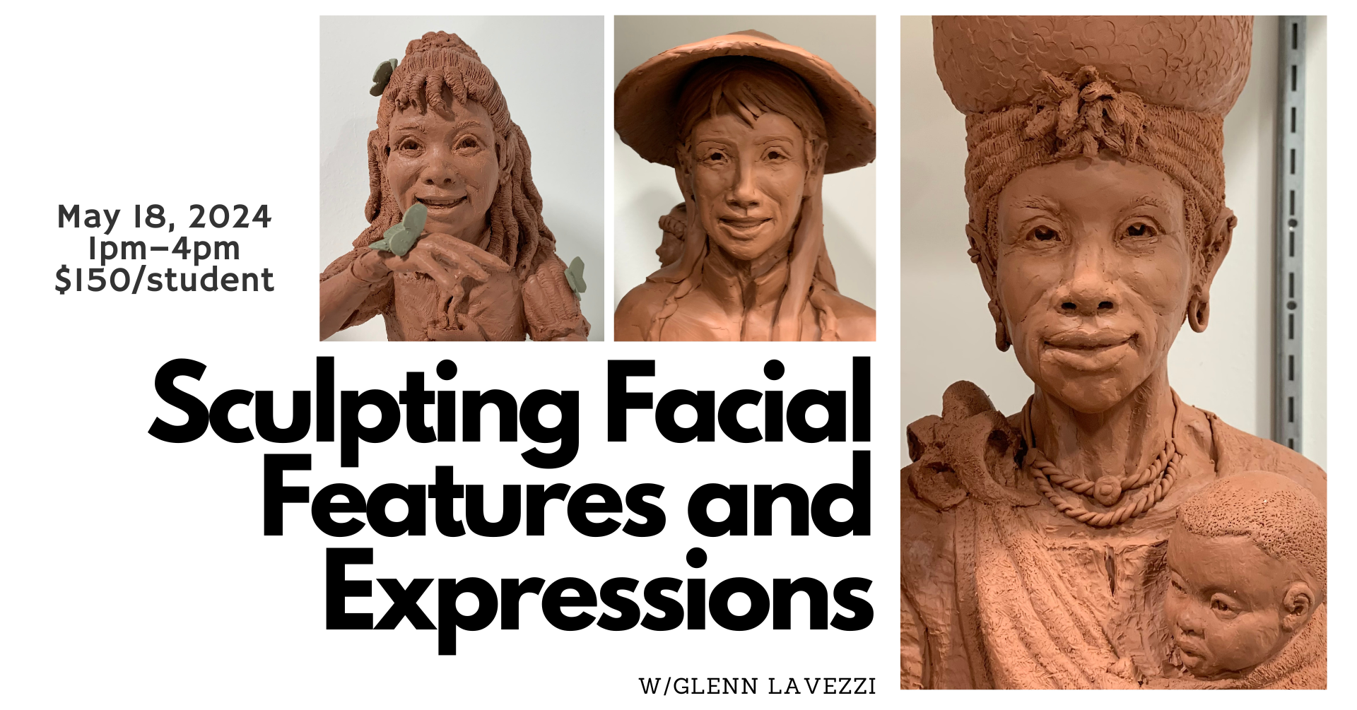 Sculpting Facial Features and Expressions — InterUrban ArtHouse