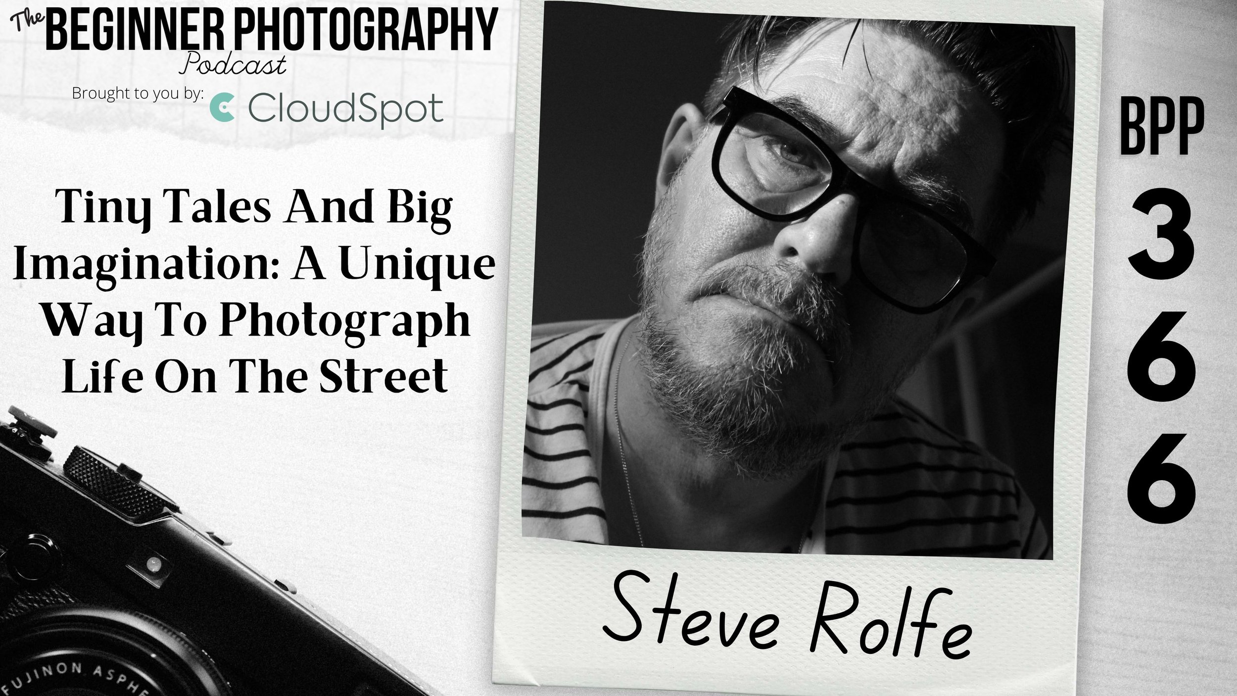 Latest Podcast Episodes — The Beginner Photography Podcast