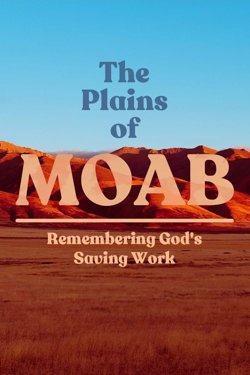 The Plains of Moab — Sound City Bible Church
