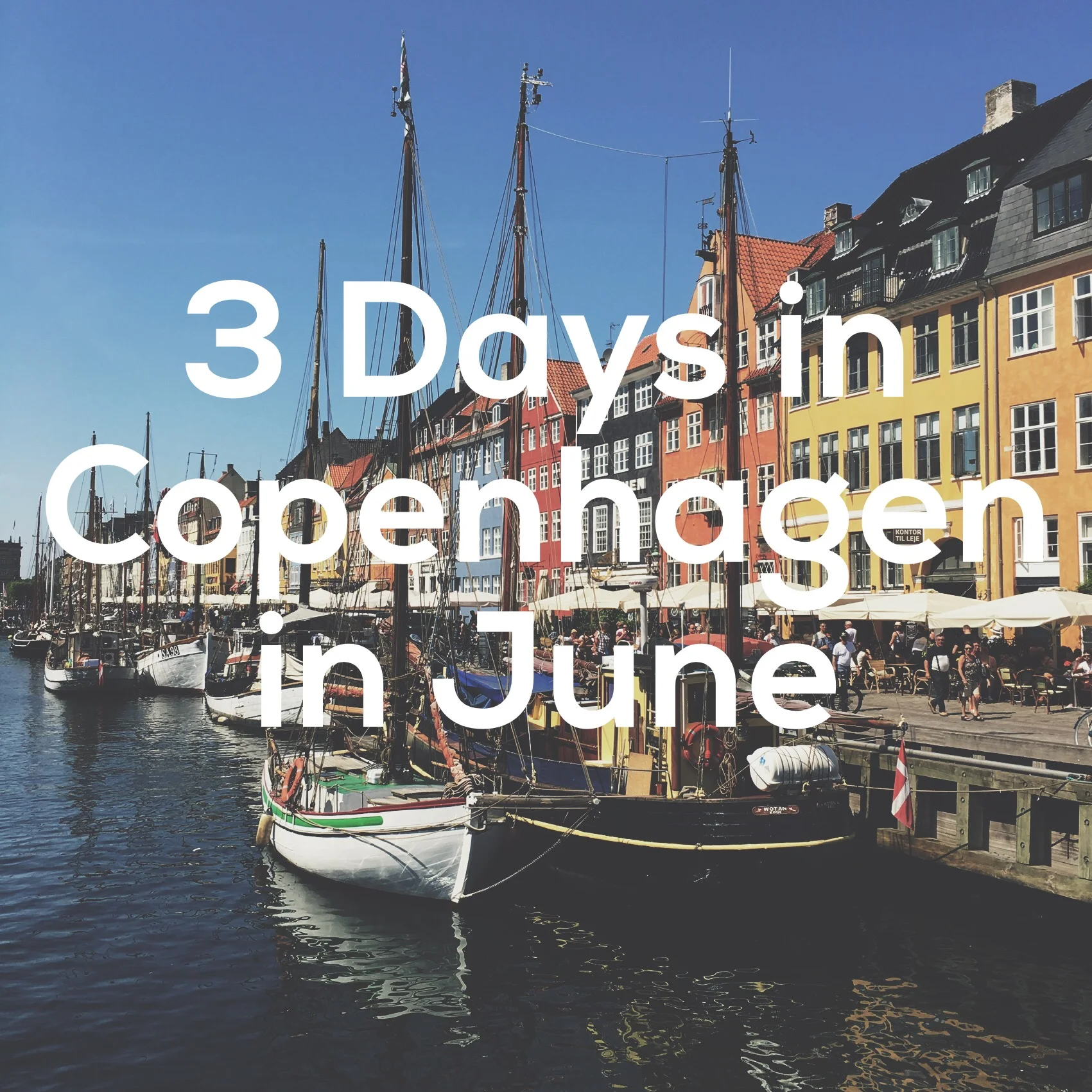 3 Days in Copenhagen in June — Her Travel Style