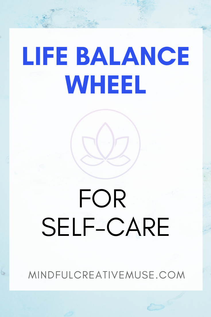 Life Balance Wheel for Self-Care | Wheel of Life Exercise and Mindful ...