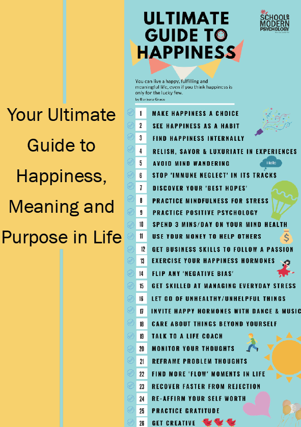 Find meaning, purpose and happiness in life — School of Modern Psychology