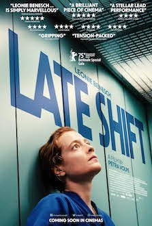 Late Shift (2025) — Always Good Movies