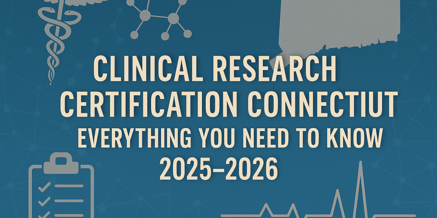 Clinical Research Certification in Connecticut | CCRPS