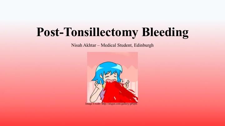 Post-Tonsillectomy Bleeding — learnED