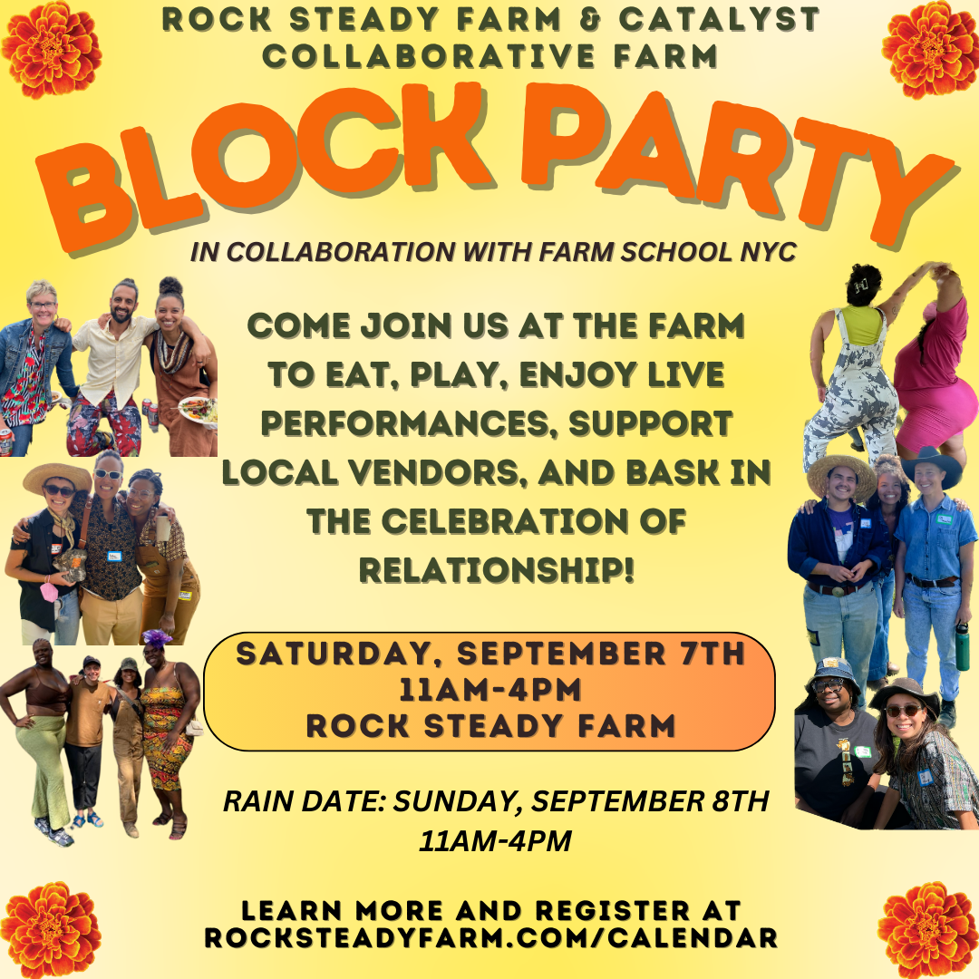 FARM BLOCK PARTY 2024 — Rock Steady Farm