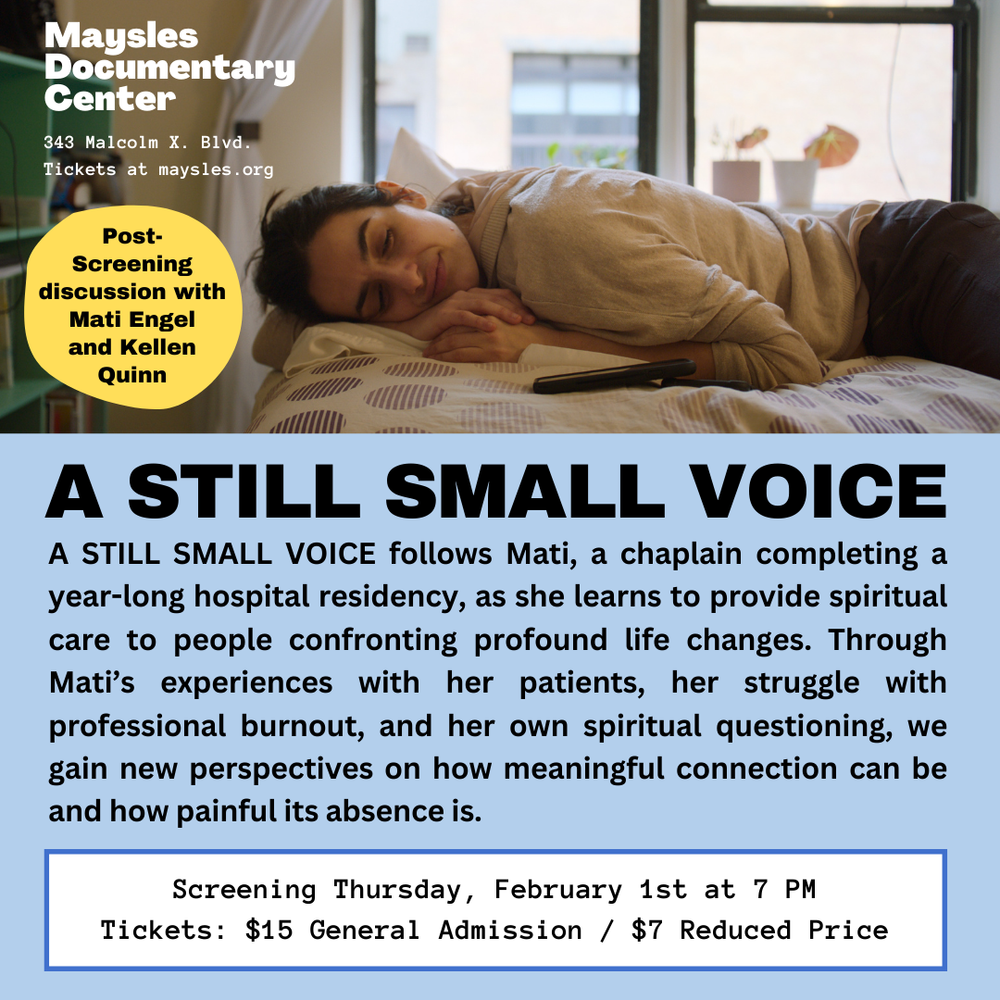 A STILL SMALL VOICE — maysles documentary center