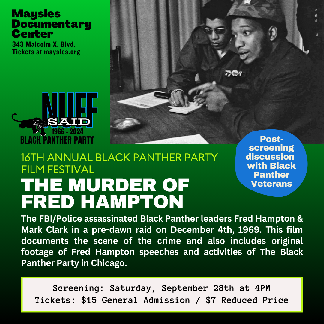 16th Annual BPPFF - LEGACY SPIRIT OF THE BLACK PANTHERS — maysles documentary center