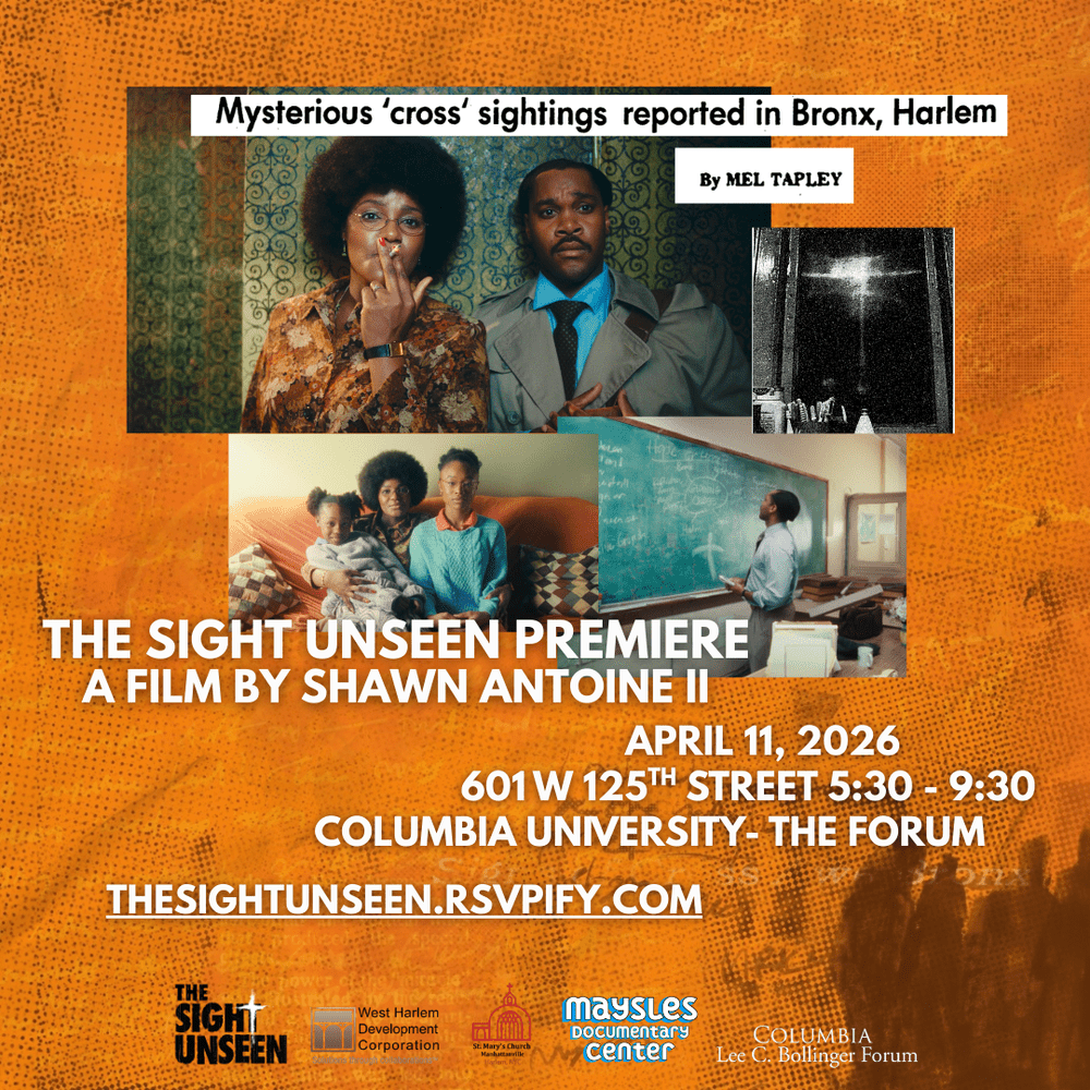 THE SIGHT UNSEEN (at Columbia University) — maysles documentary center