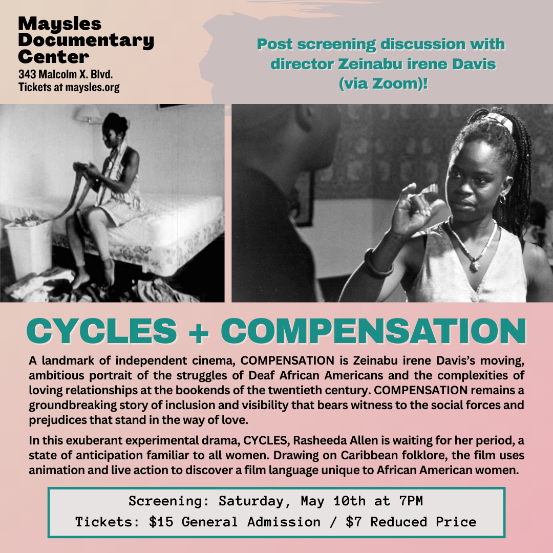 CYCLES + COMPENSATION — maysles documentary center