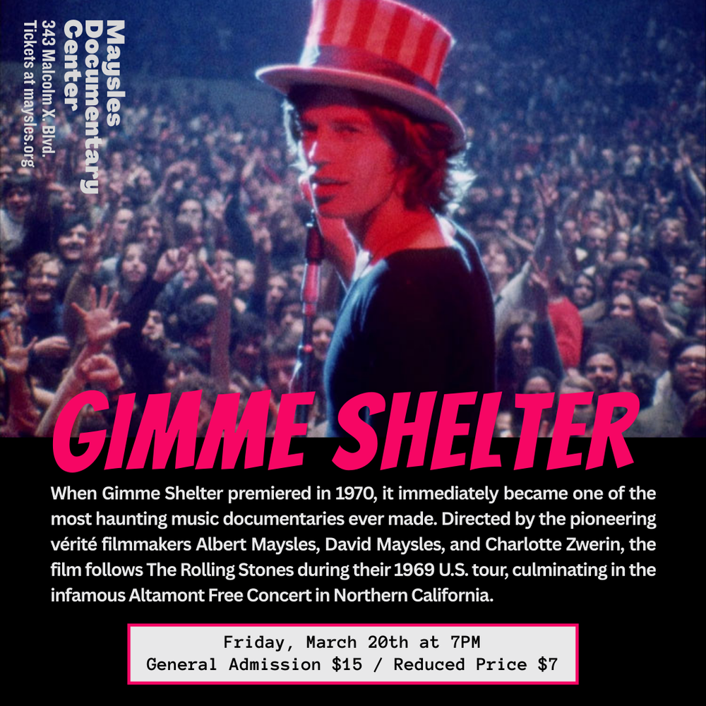 GIMME SHELTER — maysles documentary center