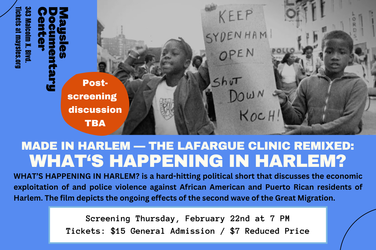 MADE IN HARLEM SERIES: THE LAFARGUE CLINIC REMIXED — maysles ...