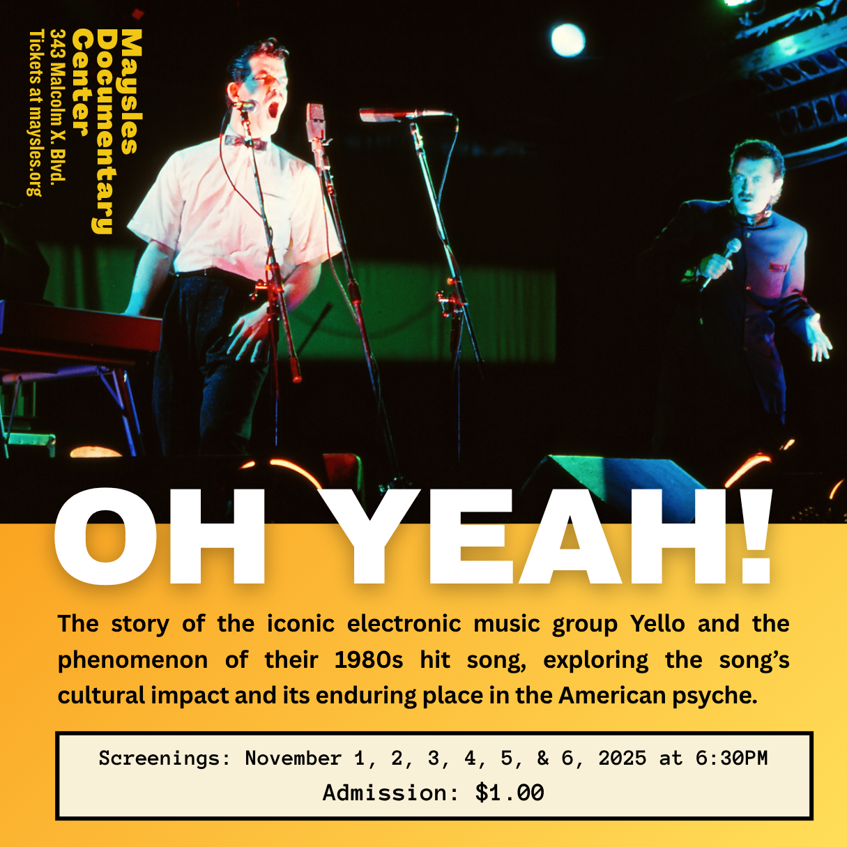 OH YEAH! - Nov. 2nd — maysles documentary center