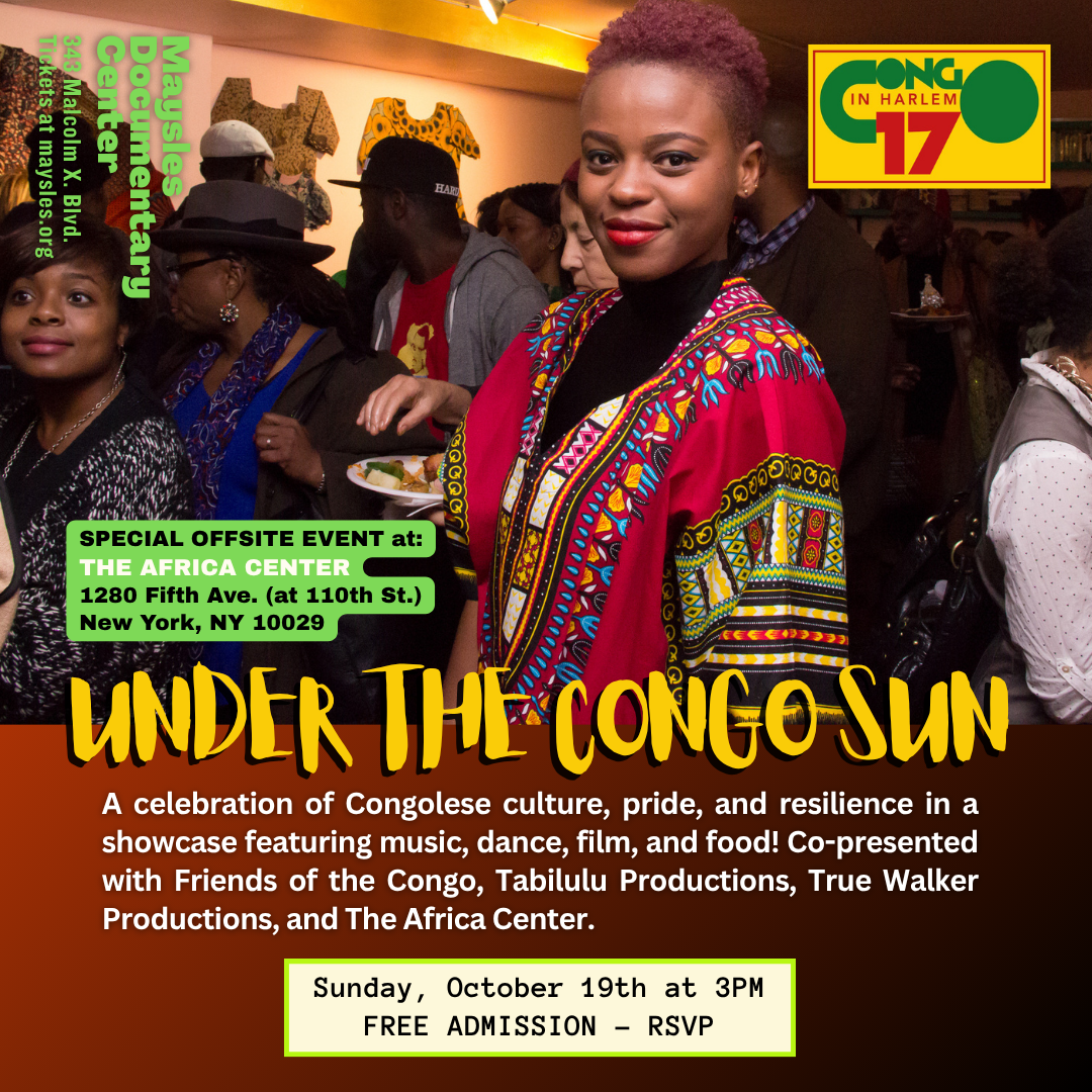 SERIES: Congo In Harlem 17 - 2025 — maysles documentary center